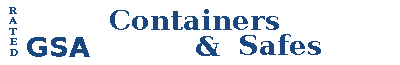 GSA Safe/GSA Container - Class 5 Safes